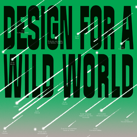 DESIGN FOR A WILD WORLD - Paris Design Week